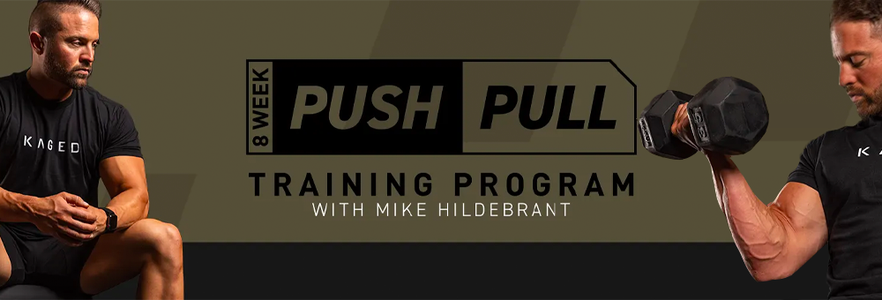 8 Week Push Pull Program | Kaged